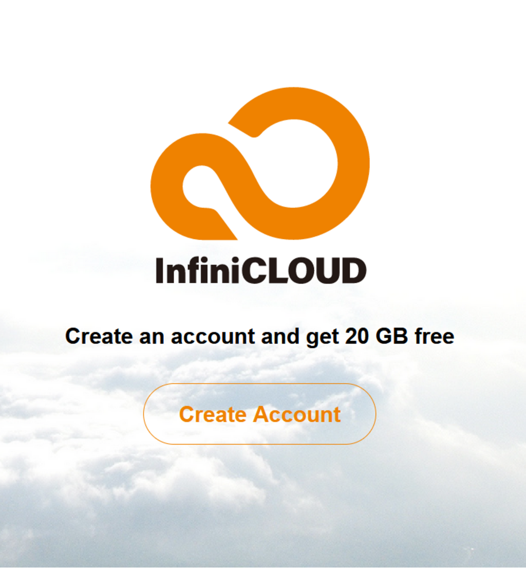Create an InfiniCLOUD account|InfiniCLOUD | All-In-One Cloud Storage | Get 20GB Free